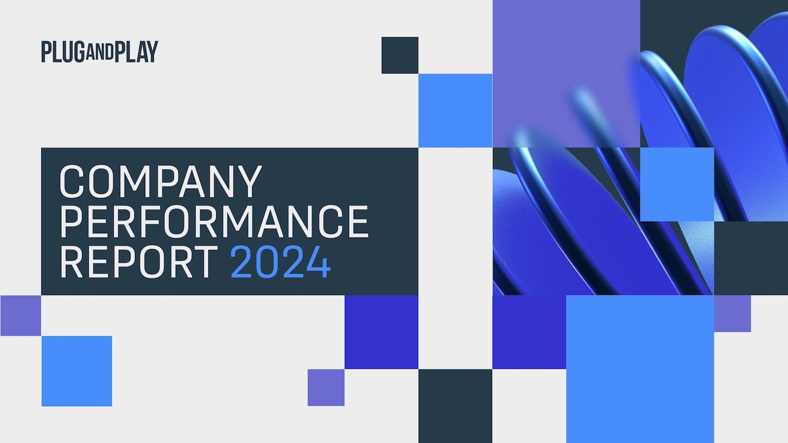 Plug and Play 2024 Company Performance Report